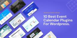 Best WordPress Event Calendar Plugins