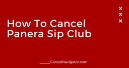 How to Cancel Panera Sip Club