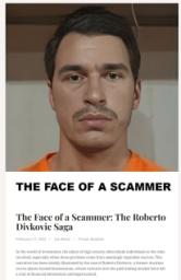The Face of a Scammer: The Roberto Divkovic Saga